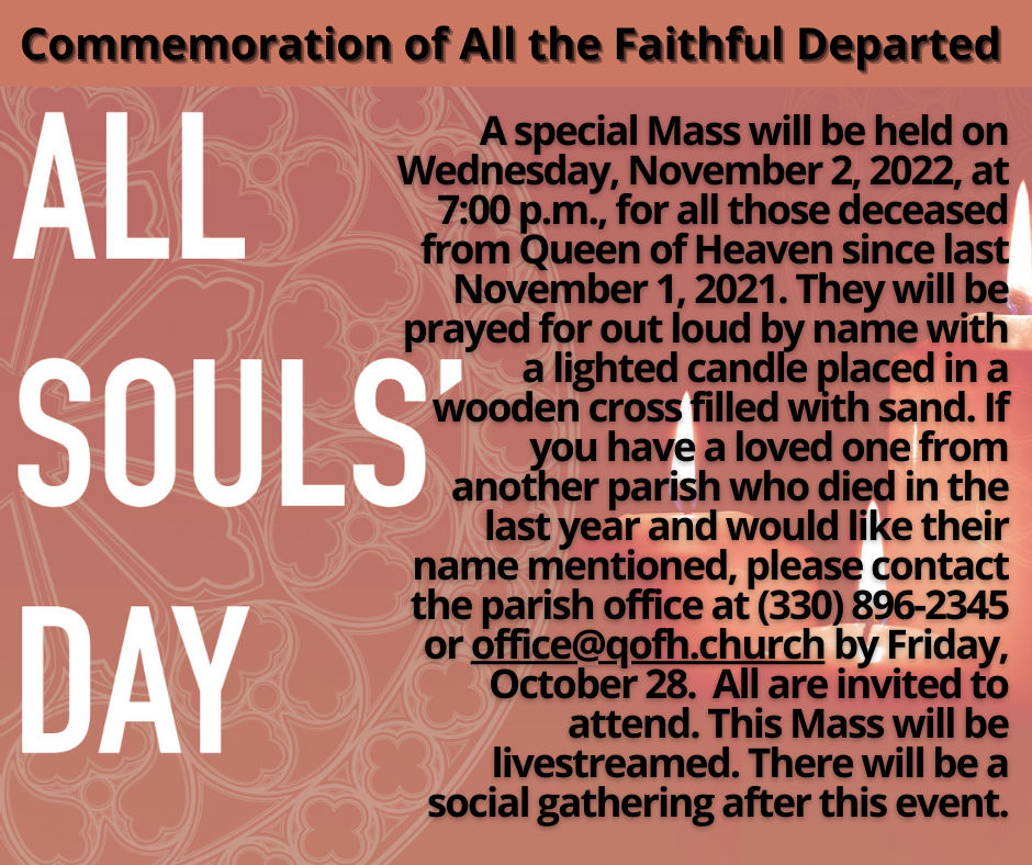 Commemoration of All the Faithful Departed Mass - Queen of Heaven Catholic Church - Uniontown, OH